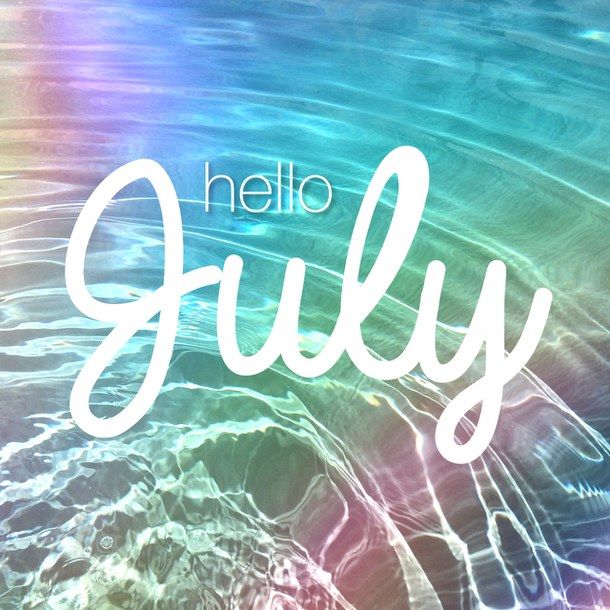 Hello July Pictures, Photos, and Images for Facebook, Tumblr, Pinterest ...