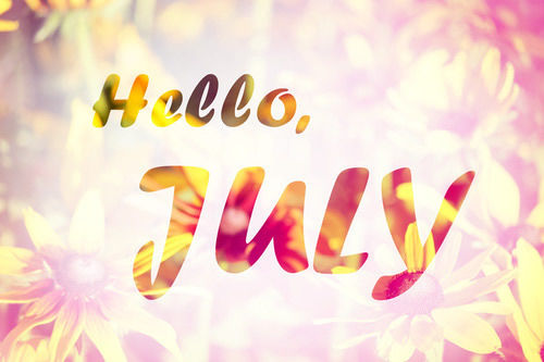 Hello July Pictures, Photos, and Images for Facebook, Tumblr, Pinterest ...