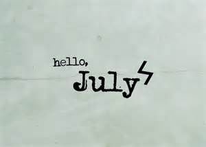 Hello July Pictures, Photos, and Images for Facebook, Tumblr, Pinterest ...