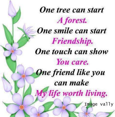 One Friend Like You Can Make My Life Worth Living Pictures, Photos, and ...