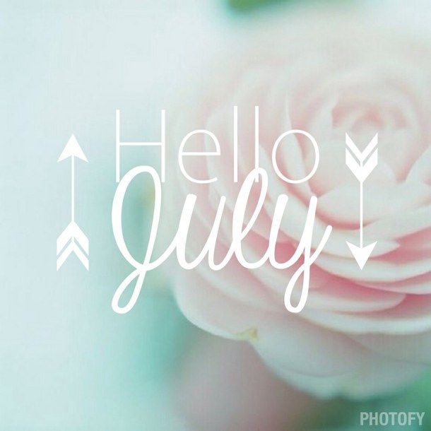 Hello July Pictures, Photos, and Images for Facebook, Tumblr, Pinterest ...