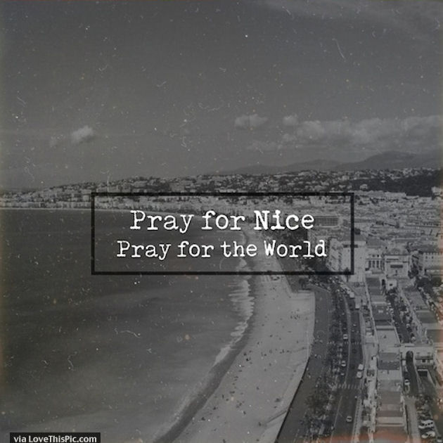 Pray For Nice And Pray For The World Pictures, Photos, and Images for ...