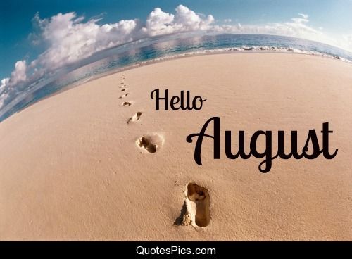 Hello August Pictures, Photos, and Images for Facebook, Tumblr ...