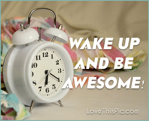 Wake Up Pictures, Photos, and Images for Facebook, Tumblr, Pinterest ...