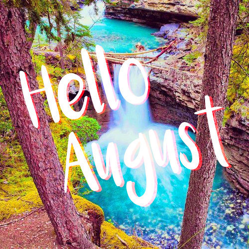 Hello August Pictures, Photos, and Images for Facebook, Tumblr ...