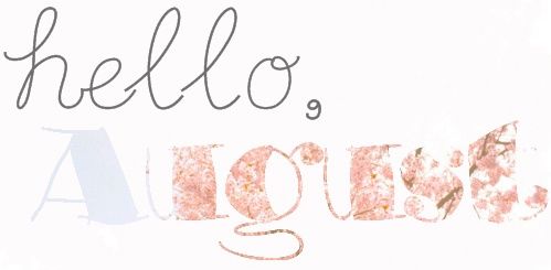 Hello August Pictures, Photos, and Images for Facebook, Tumblr ...