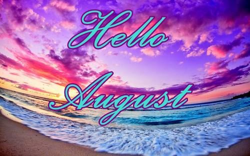 Hello August Pictures, Photos, and Images for Facebook, Tumblr ...