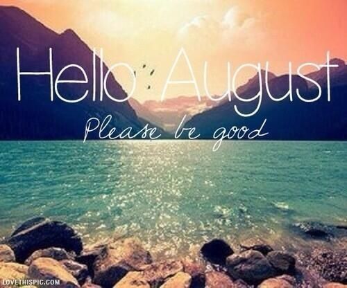 Hello August Pictures, Photos, and Images for Facebook, Tumblr ...