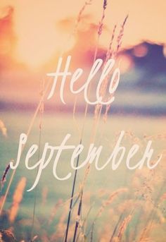 Hello September Pictures, Photos, and Images for Facebook, Tumblr ...