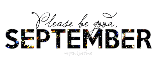 Please Be Good, September Pictures, Photos, and Images for Facebook ...