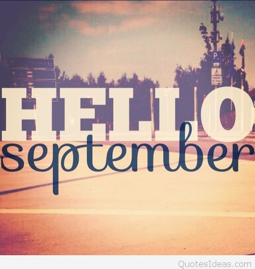 Hello September Pictures, Photos, and Images for Facebook, Tumblr ...