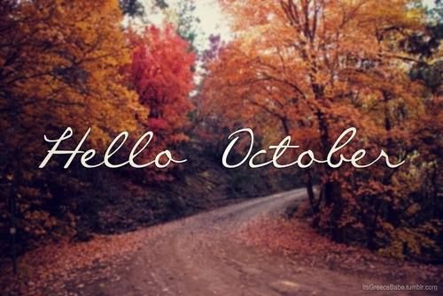Hello October Pictures, Photos, and Images for Facebook, Tumblr ...