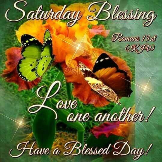 Saturday Blessing, Have A Blessed Day Pictures, Photos, and Images for ...
