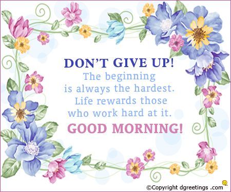 Don't Give Up, Good Morning Pictures, Photos, and Images for Facebook ...