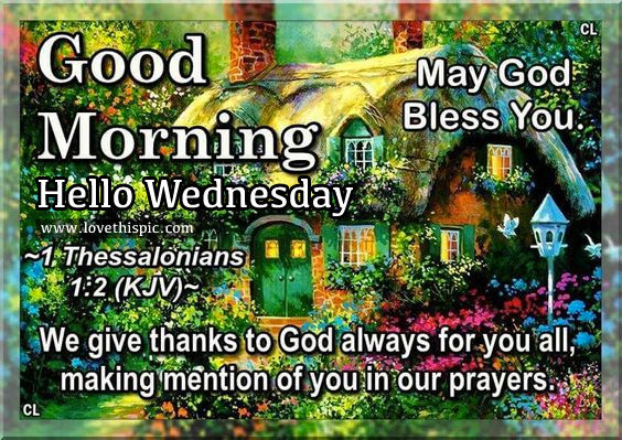 Good Morning, Hello Wednesday Pictures, Photos, and Images for Facebook ...