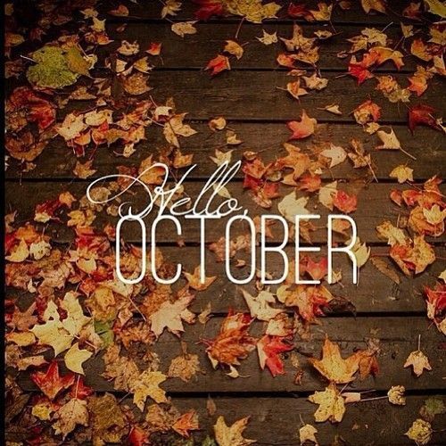 Hello October Pictures, Photos, and Images for Facebook, Tumblr ...