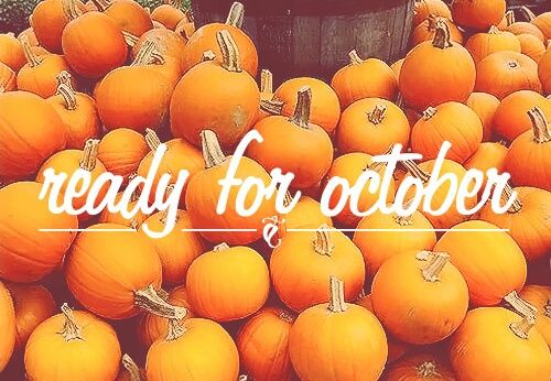 Ready For October Pictures, Photos, and Images for Facebook, Tumblr ...
