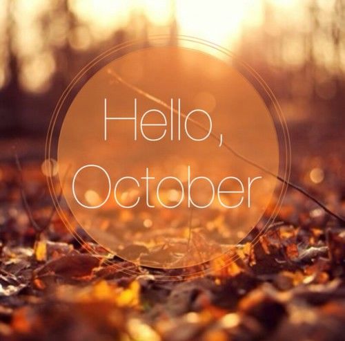 Hello October Pictures, Photos, and Images for Facebook, Tumblr ...