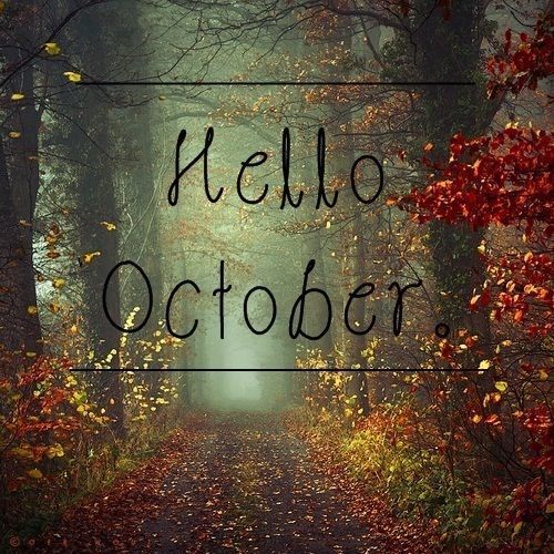 Hello October Pictures, Photos, and Images for Facebook, Tumblr ...