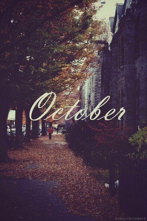 October Pictures, Photos, and Images for Facebook, Tumblr, Pinterest ...