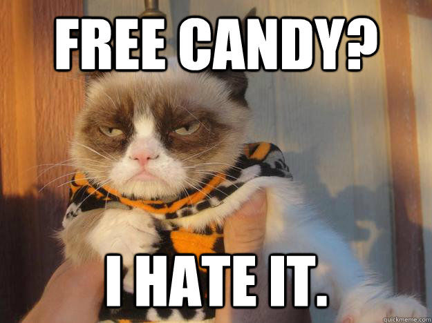 Free Candy? I Hate It Pictures, Photos, and Images for Facebook, Tumblr ...