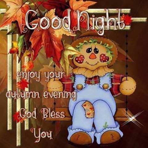 Goodnight Enjoy Your Autumn Evening Pictures, Photos, and Images for ...
