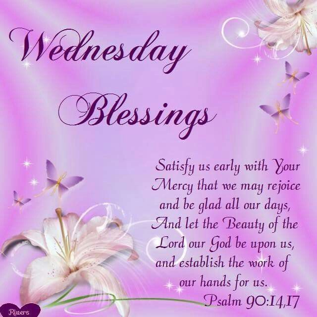 Wednesday Blessings Pictures, Photos, and Images for Facebook, Tumblr ...