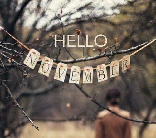 Hello November Pictures, Photos, and Images for Facebook, Tumblr ...