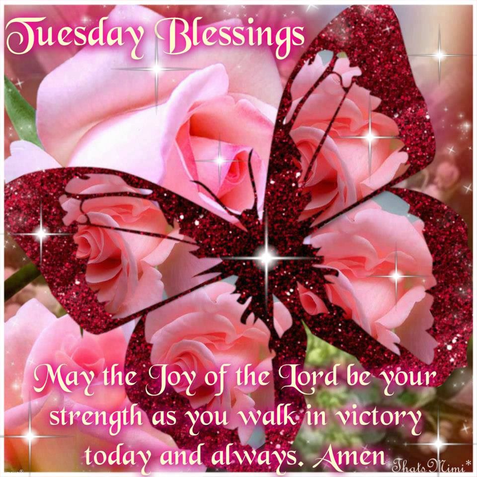 Tuesday Blessings Pictures, Photos, and Images for Facebook, Tumblr ...