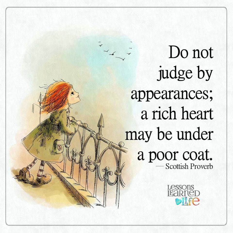 Do Not Judge By Appearances.... Pictures, Photos, and Images for ...