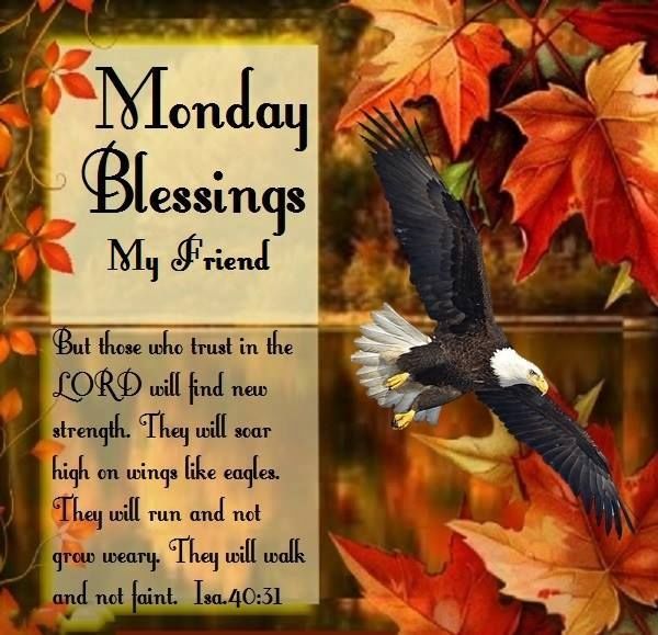 Monday Blessings Pictures, Photos, and Images for Facebook, Tumblr ...