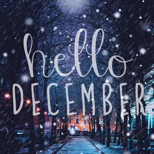Hello December Pictures, Photos, and Images for Facebook, Tumblr ...