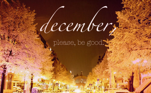 December, Please Be Good Pictures, Photos, and Images for Facebook ...