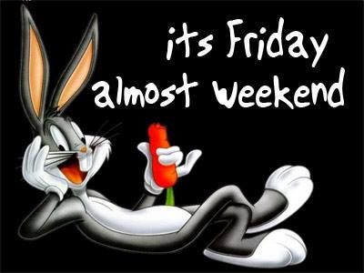 Its Friday, Almost Weekend Pictures, Photos, and Images for Facebook ...