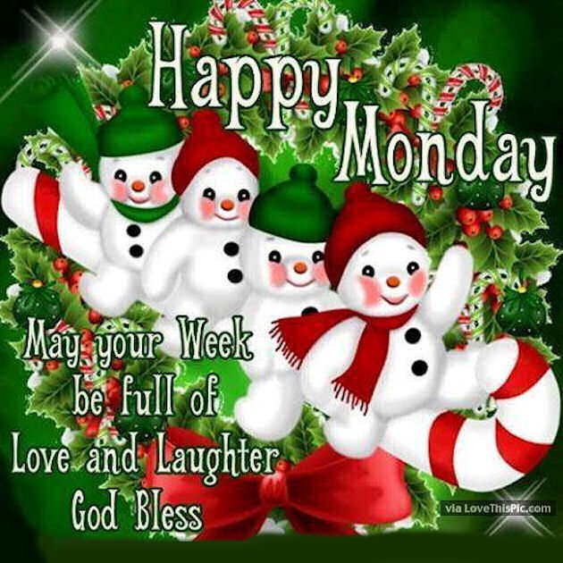 Happy Monday May Love And Laughter Fill Your Week Pictures, Photos, and ...