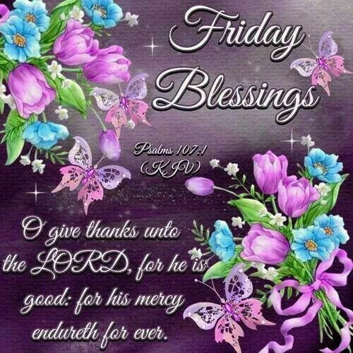 Friday Blessings Pictures, Photos, and Images for Facebook, Tumblr ...