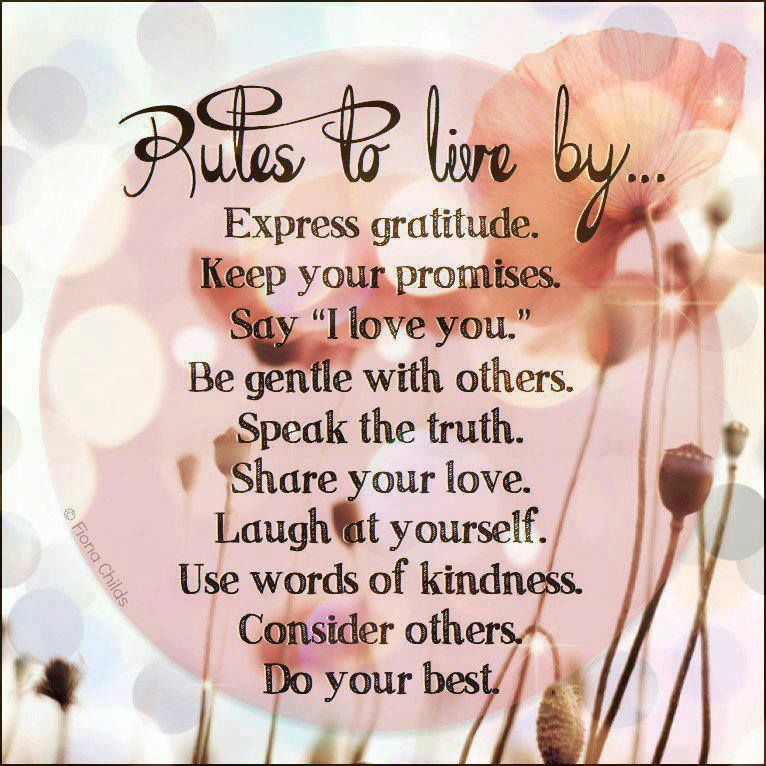 Rules To Live By Pictures, Photos, and Images for Facebook, Tumblr ...