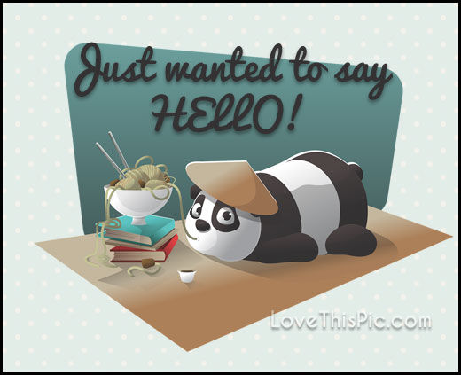 Just Wanted To Say Hello Pictures, Photos, and Images for Facebook ...