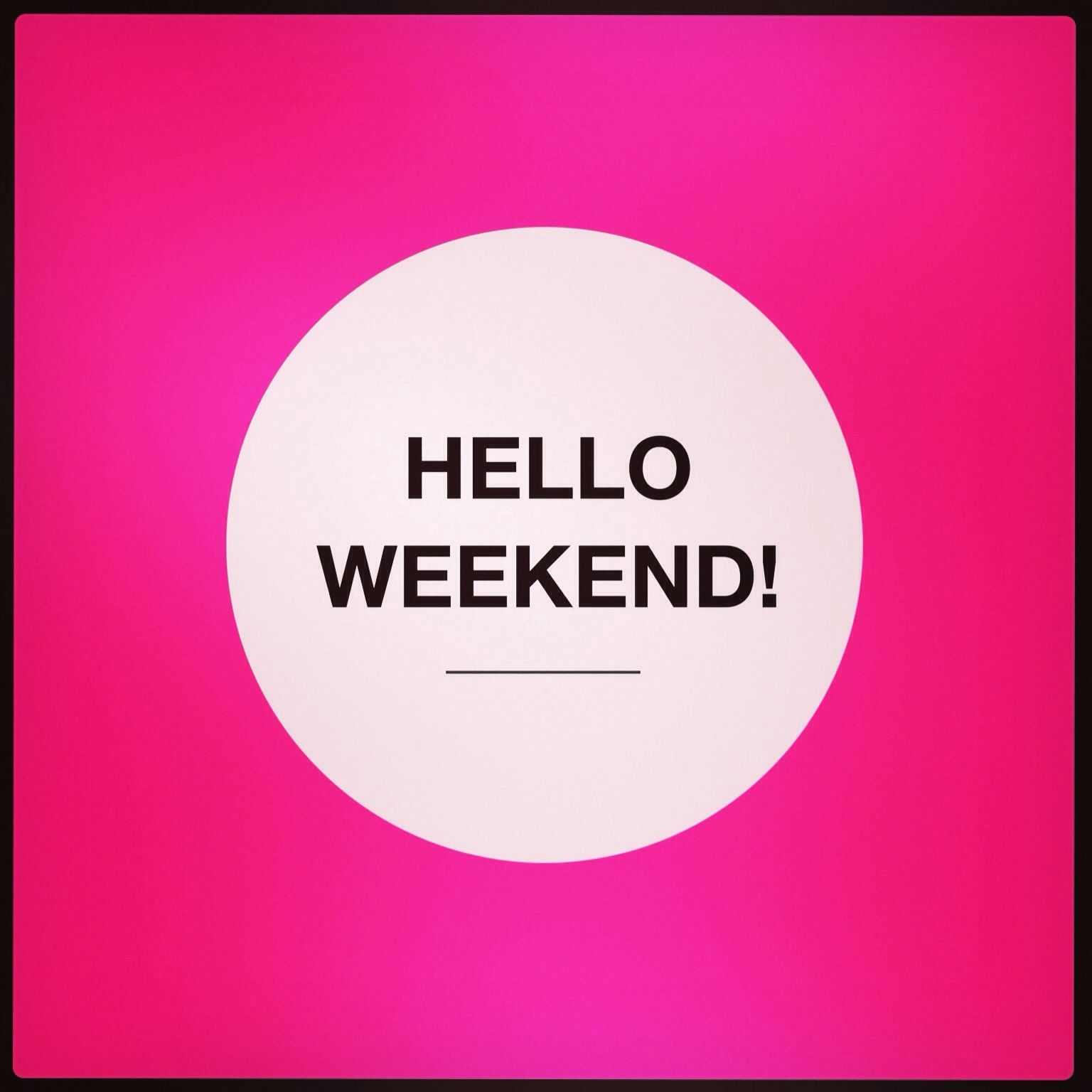 Hello Weekend Pictures, Photos, and Images for Facebook, Tumblr ...