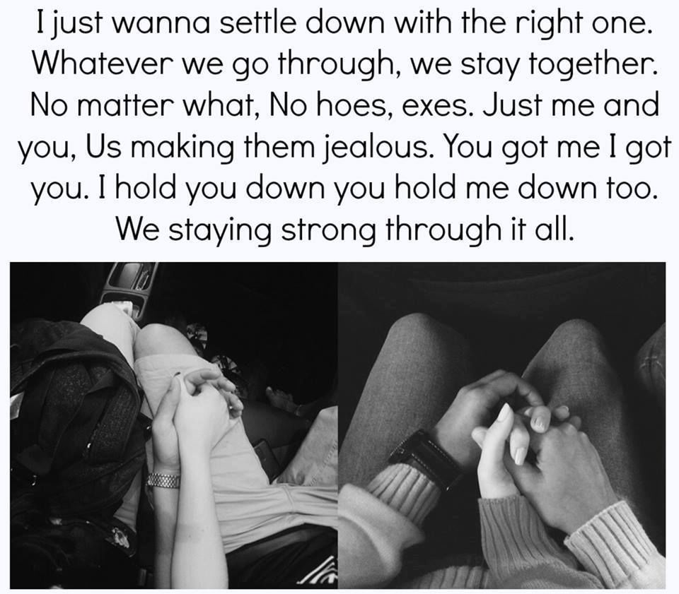 I Just Wanna Settle Down With The Right One Pictures, Photos, and ...