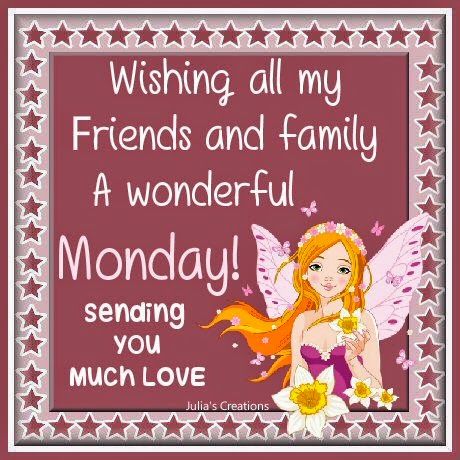 Wishing All My Friends And Family A Wonderful Monday! Pictures, Photos ...