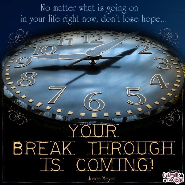 Your Break Through Is Coming! Pictures, Photos, and Images for Facebook ...
