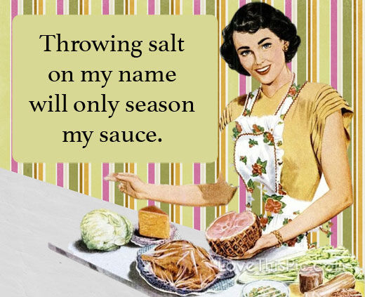 Throwing Salt On My Name Pictures, Photos, and Images for Facebook ...