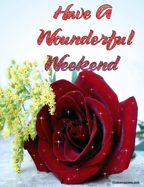 Have A Wonderful Weekend Pictures, Photos, and Images for Facebook ...