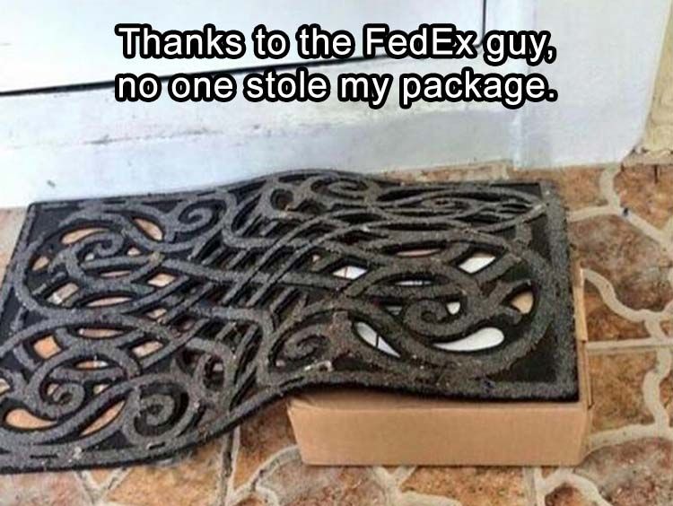 Thanks To The Fedex Guy, No One Stole My Package. Pictures, Photos, and ...