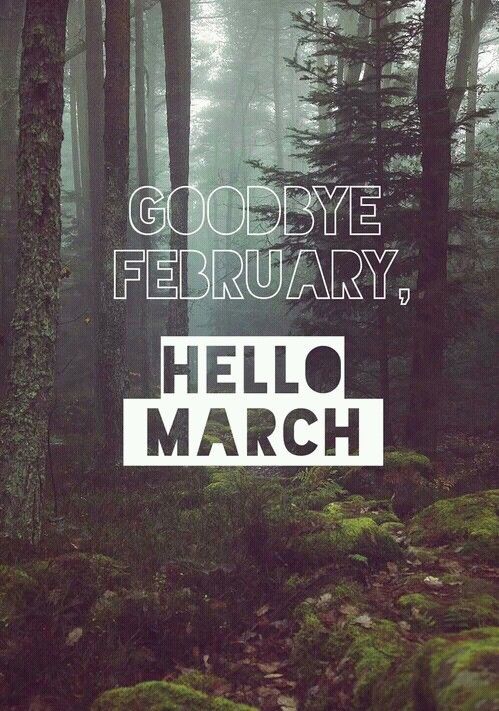Goodbye February, Hello March Pictures, Photos, and Images for Facebook ...