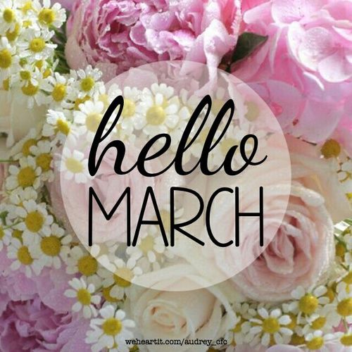 Hello March Pictures, Photos, and Images for Facebook, Tumblr ...