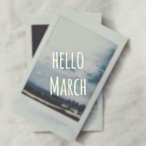 Hello March Pictures, Photos, and Images for Facebook, Tumblr ...