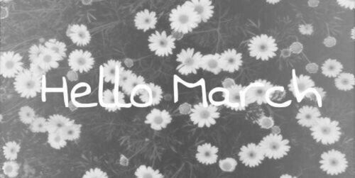 Hello March Pictures, Photos, and Images for Facebook, Tumblr ...