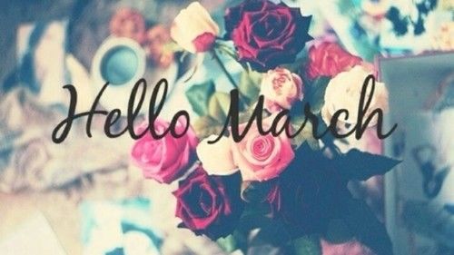 Hello March Pictures, Photos, and Images for Facebook, Tumblr ...